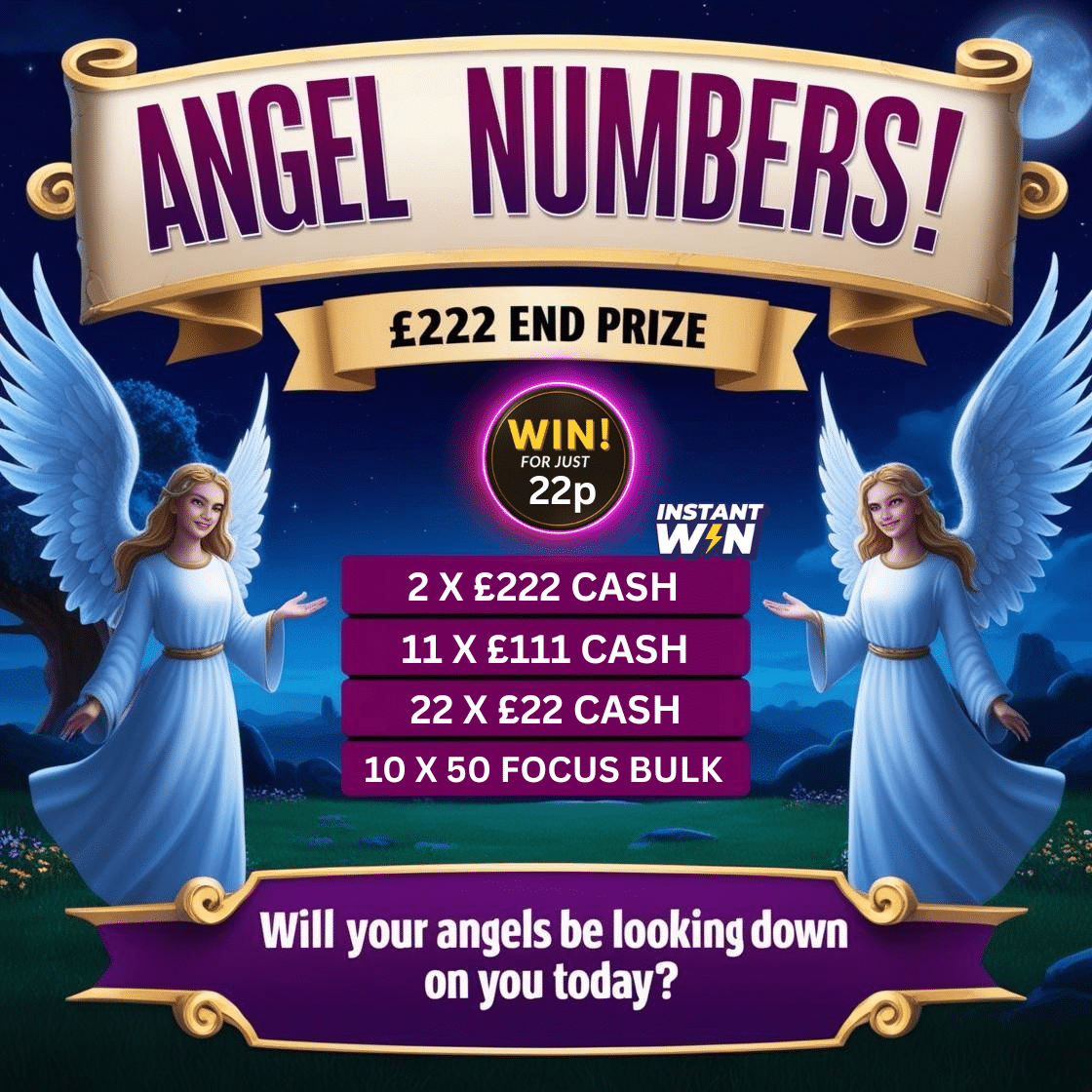 😇ANGEL NUMBERS £2.6K+ WORTH OF INSTANTS😇£222 END PRIZE😇 - Raffle Revolution